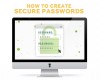 4 Tips for Creating Secure Passwords - The Mac Security Blog